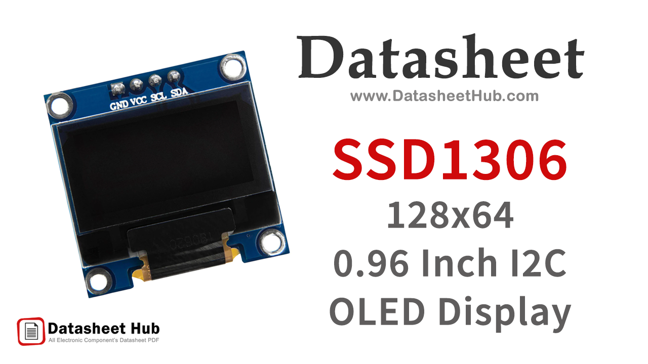 SSD1306 128x64 Mono 0 96 Inch I2C OLED Display Datasheet Hub